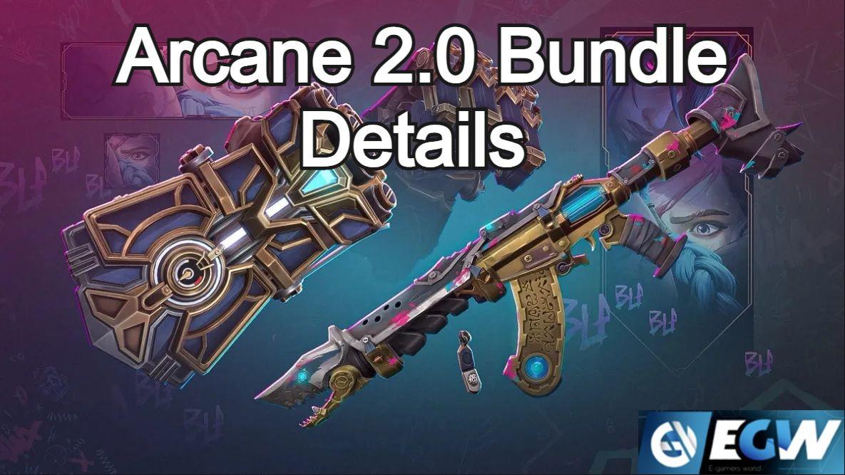 Arcane 2.0 Bundle Details – All Skins List, Price, Release Date, In ...