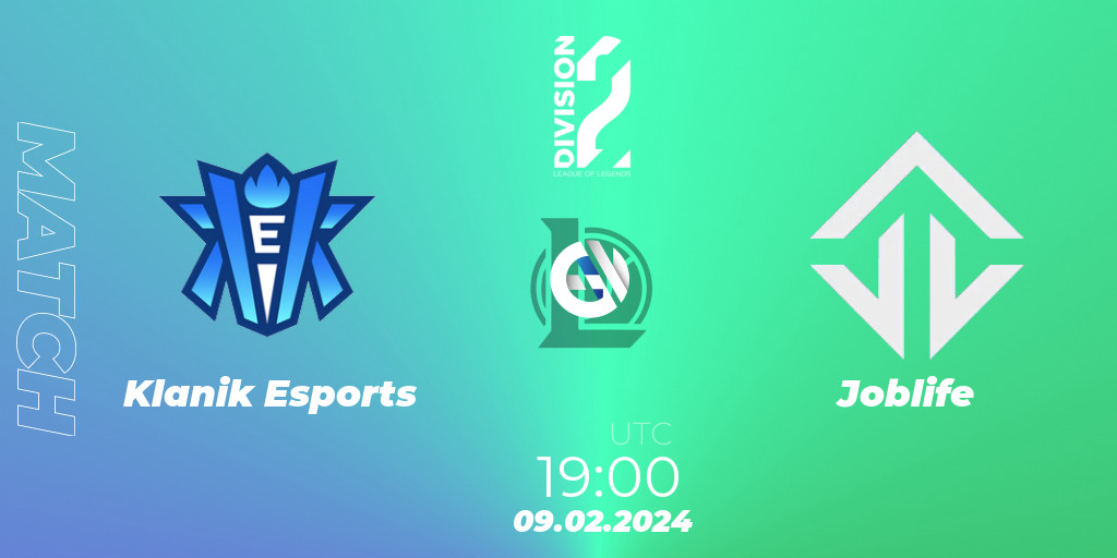 Klanik Esports VS Joblife LoL Consejos de apuestas, transmisiones y ...