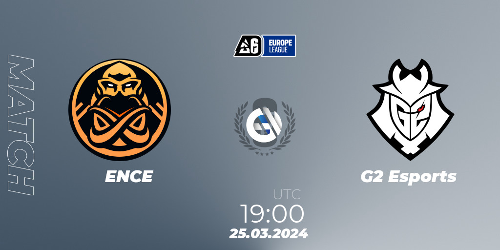 ENCE - G2 Esports: 25.03.24. Rainbow Six, Europe League 2024 - Stage 1. Predicción, transmisión ...