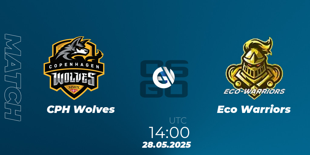 CPH Wolves VS Eco Warriors Counter-Strike (CS2) Apuestas, Stream ...