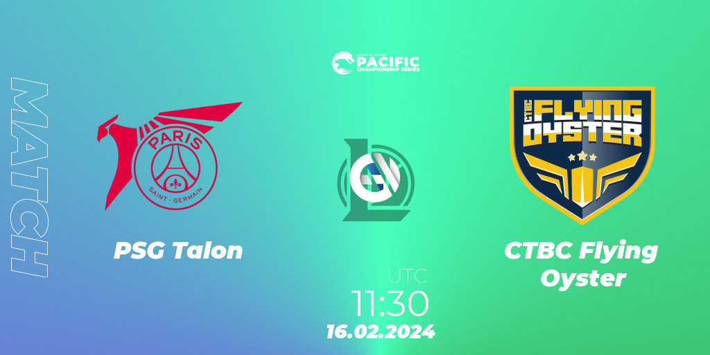 PSG Talon - CTBC Flying Oyster: 16.02.24. LoL, PCS Spring 2024. Predicción, transmisión ...