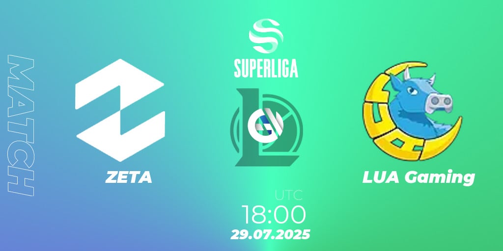 ZETA VS LUA Gaming LoL Consejos de apuestas, transmisiones y resultados ...