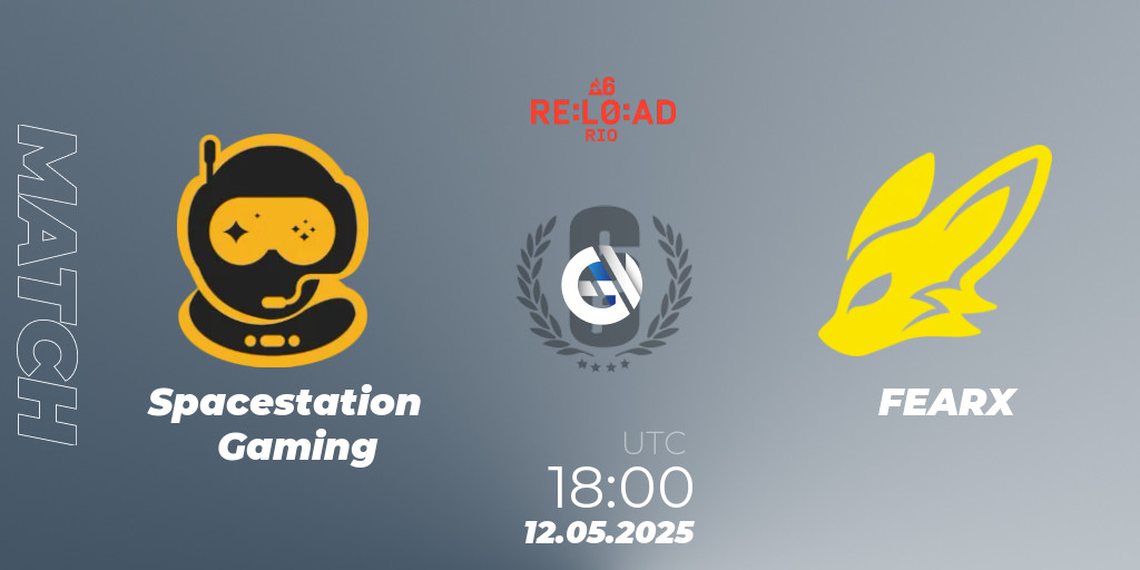 Spacestation Gaming VS FEARX Rainbow Six Consejos de apuestas ...