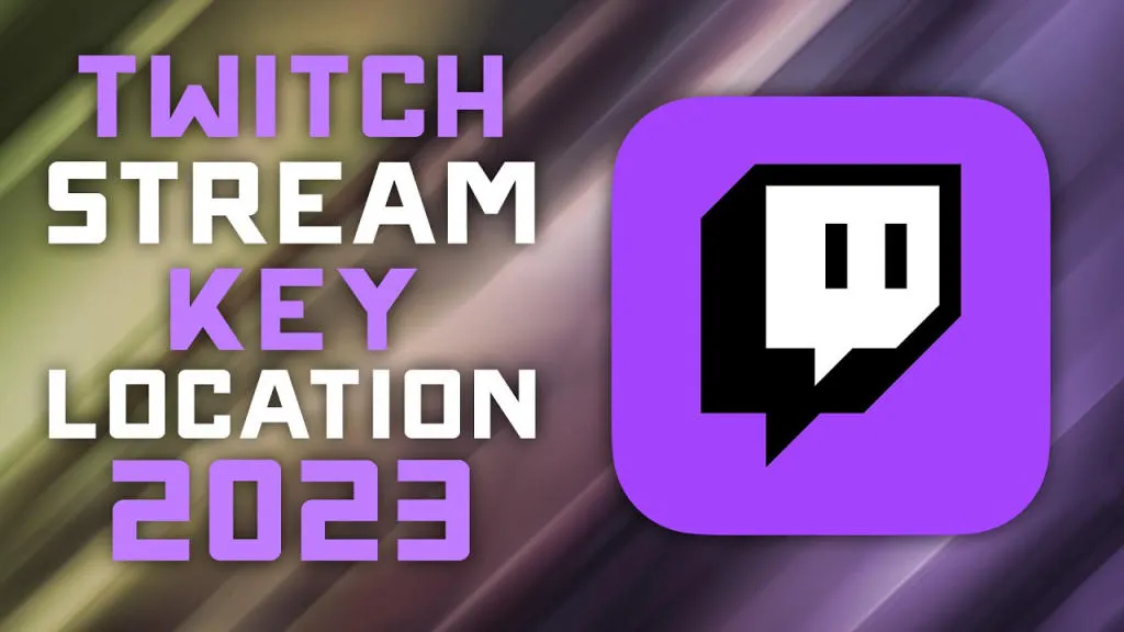 Cómo encontrar Stream Key para Twitch en 2023 - Blog sobre eSports y ...